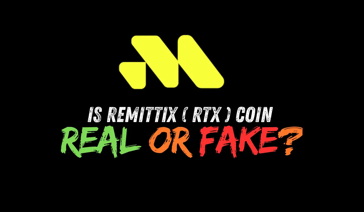 Is Remittix RTX Coin Real or Fake? Find Out Now